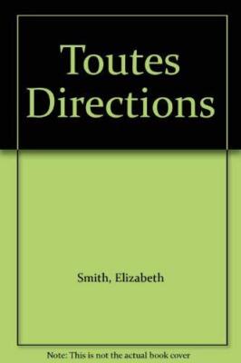 Toutes Directions By Elizabeth Smith | eBay