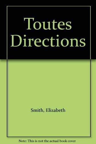 Toutes Directions By Elizabeth Smith | eBay