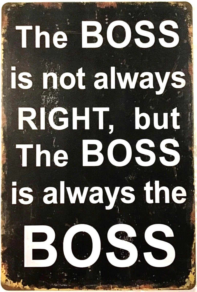 Boss Man Sign