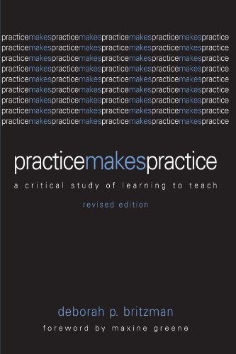 PRACTICE MAKES PRACTICE: A CRITICAL STUDY OF LEARNING TO By Deborah P ...