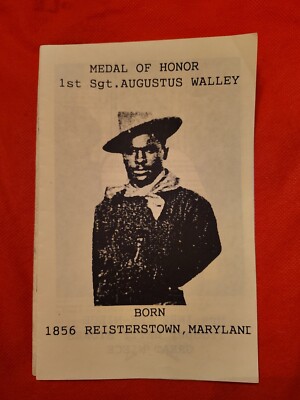 Medal of Honor Booklet 1 Sgt. Augusta Walley Buffalo Soldiers Military ...