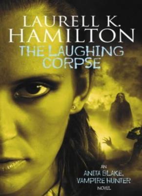 The Laughing Corpse By Laurell K. Hamilton | eBay