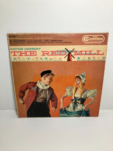 The Red Mill - Victor Herbert Vinyl CAL 437 RCA RECORDS Al Goodman | eBay