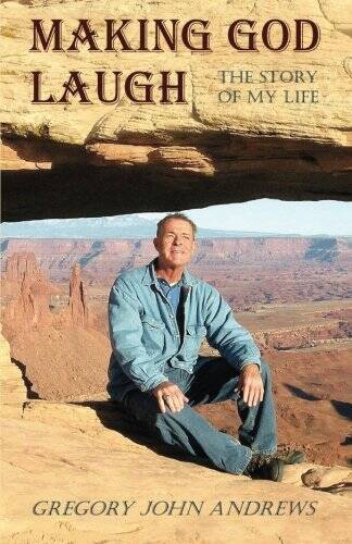 Making God Laugh - Paperback By Andrews, Gregory - GOOD 9780741464859 ...