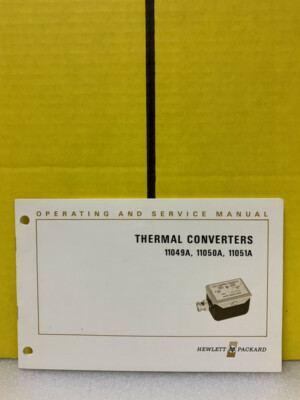 HP 11049-90000 11049A 11050A 11051A Thermal Converter Operating ...