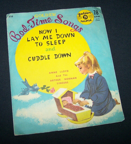 Golden Record Bedtime Songs-Now I Lay me Down to Sleep & Cuddle Down in ...
