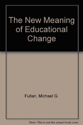 The New Meaning of Education Change 9780807740705 | eBay