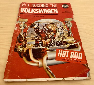 VW HOT RODDING THE VOLKSWAGEN PUBLICATION BY HOT ROD MAGAZINE | eBay