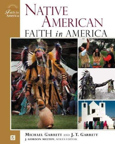 Faith in America Ser.: Native American Faith in America by J. T ...