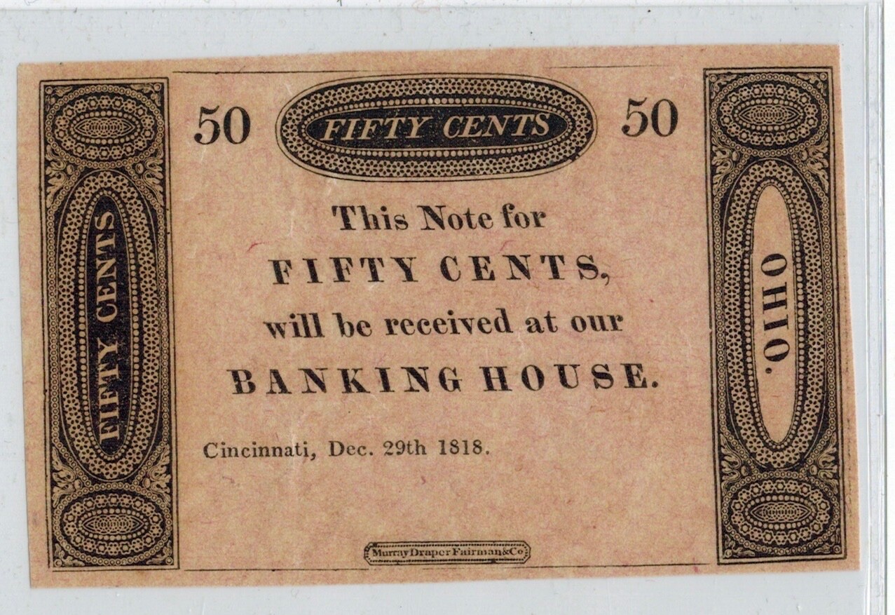 1818 Cincinnati Ohio BANKING HOUSE OF J.H. PIATT 50c Obsolete Currency ...