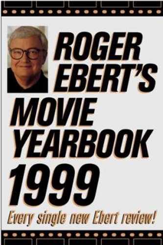 Roger Ebert's Movie Yearbook, 1999 Paperback Roger Ebert 9780836268317| eBay