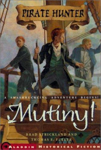 Mutiny! by Brad Strickland 9780689852961| eBay