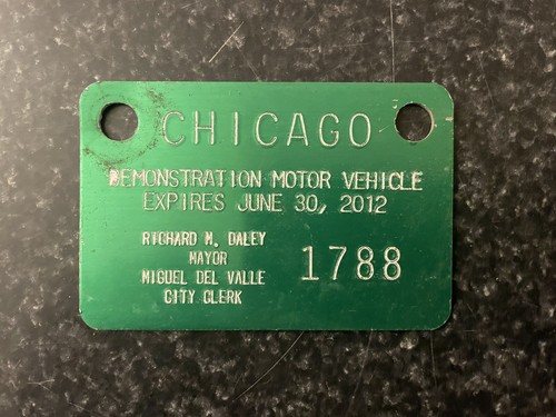 LICENSE PLATE CHICAGO ILLINOIS DEMONSTRATION MOTOR VEHICLE TAG JUNE 30 ...