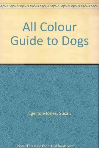 All Colour Guide to Dogs By SUSAN EGERTON-JONES | eBay