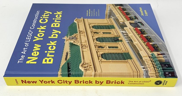 Art of LEGO Construction : New York City Brick by Brick by Jonathan ...