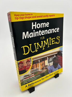 Home Maintenance for Dummies® by Morris Carey and James Carey ...
