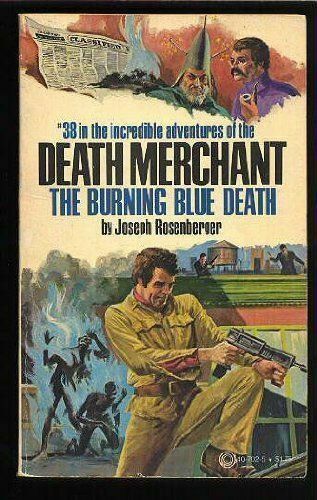 The Burning Blue Death (death Merchant) by Rosenberger Joseph for sale ...