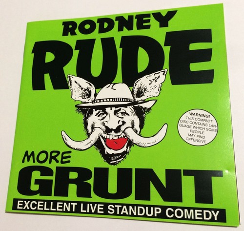 RODNEY RUDE More Grunt CD album 1998 Aussie stand-up comedy offensive ...