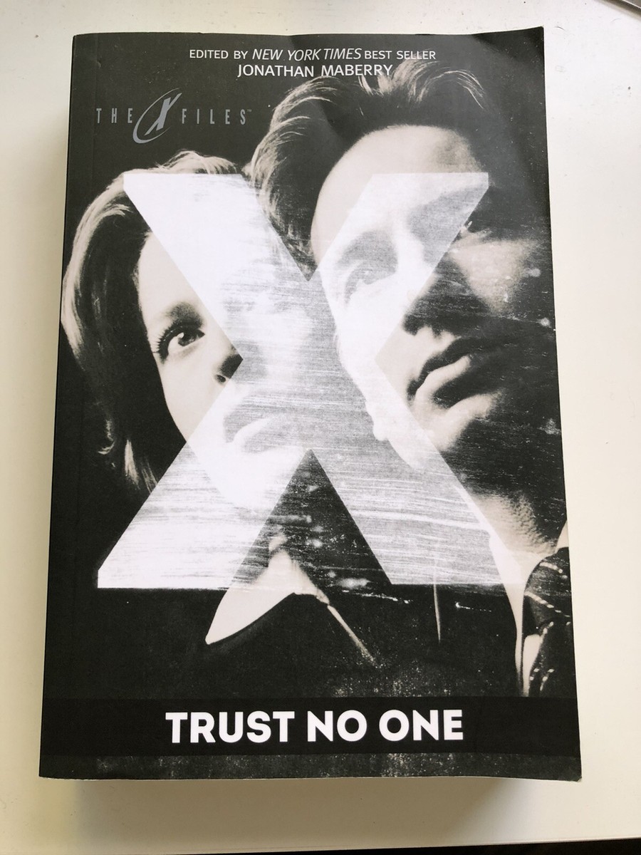 The X Files Trust No One