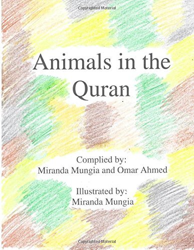 ANIMALS IN THE QURAN By Miranda Maureen Mungia **BRAND NEW ...