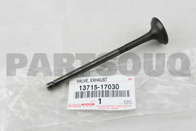 1371517030 Genuine Toyota VALVE, EXHAUST 13715-17030 | eBay