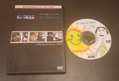 No Child Left Behind (DVD) Boondoggle Films Lerone D. Wilson ...