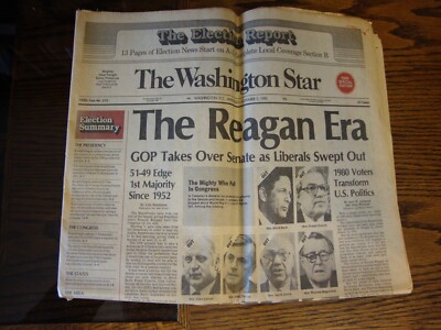 President Reagan Wins Election November 5, 1980 The Washington Star ...