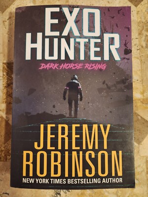 Exo-Hunter, Infinite Timeline #6 by Jeremy Robinson (2020, Trade ...
