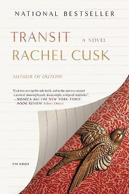 Transit : A Novel by Rachel Cusk (2017, Trade Paperback) for sale ...