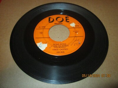 Vince Castro-Bong Bong (I Love You Madly)/You're My Girl on DOE 102 1st ...