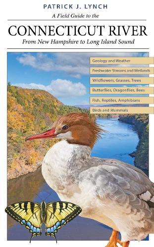 Patrick J. Lynch A Field Guide to the Connecticut River (Poche) | eBay