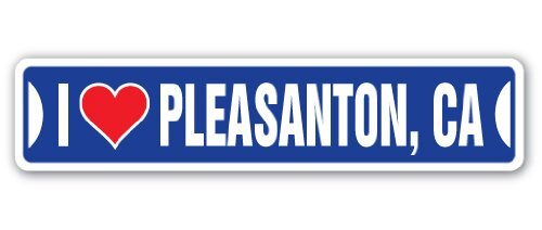 I LOVE PLEASANTON, CALIFORNIA Street Sign ca city state us wall road ...
