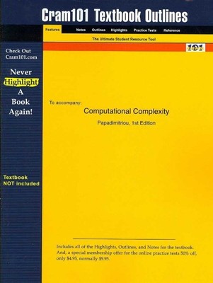 Outlines & Highlights for Computational Complexity, Paperback by ...