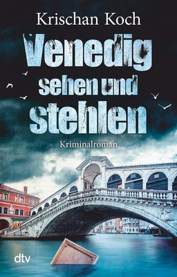 Krischan Koch Venedig sehen und stehlen: Kriminalroman ( (Paperback ...