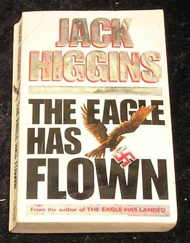 The Eagle Has Flown by Jack Higgins (Paperback, 1991) 9780330321990 | eBay