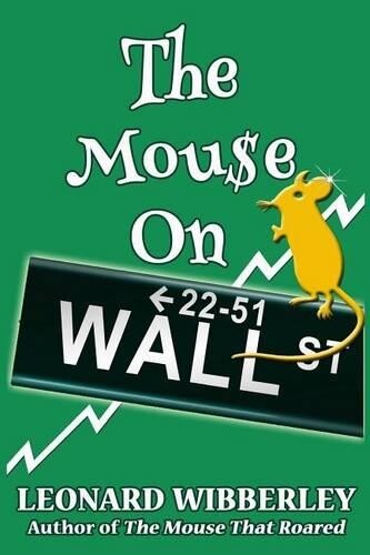 Leonard Wibberley The Mouse On Wall Street (Paperback) Grand Fenwick ...