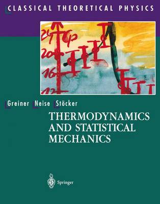 Thermodynamics and Statistical Mechanics by Horst Stoecker, Ludwig ...