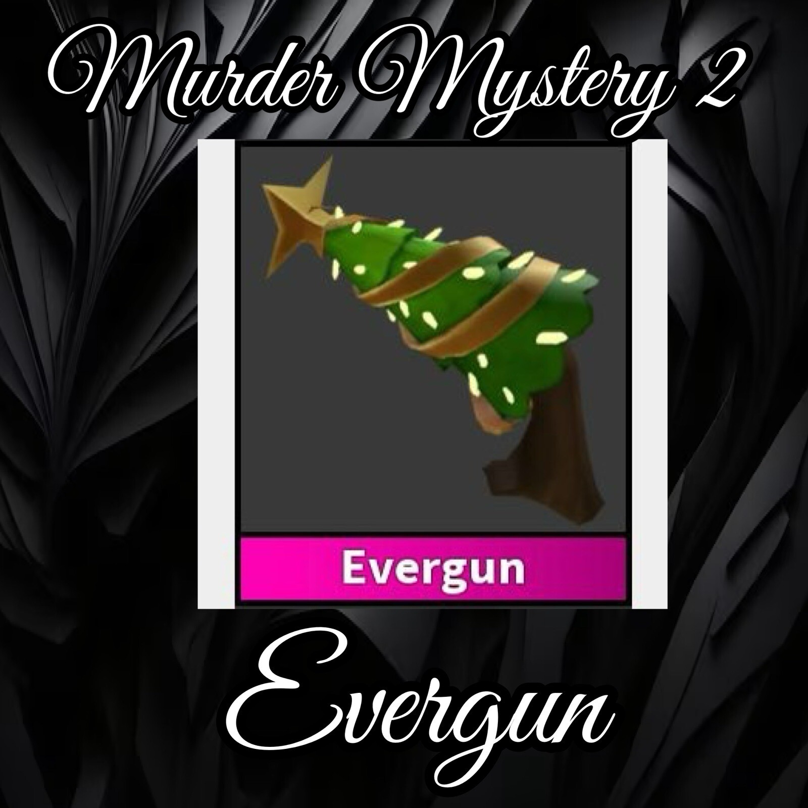 Murder Mystery 2 Mm2 Evergun (Evergreen) In Game Item - Very Rare Now! | eBay