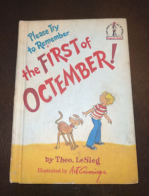 Please Try to Remember the First of Octember! (Beginner Books) by Theo ...