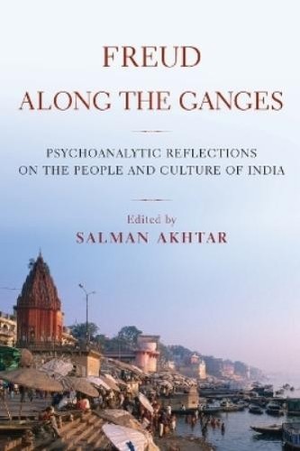 Salman Akhtar Freud Along the Ganges (Tascabile) 9781590510902 | eBay