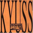 Kyuss 'Wretch' CD - NEW | eBay