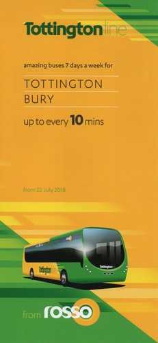 TRANSDEV/ROSSO BUS TIMETABLE - TOTTINGTON LINE - TOTTINGTON-BURY - JULY ...