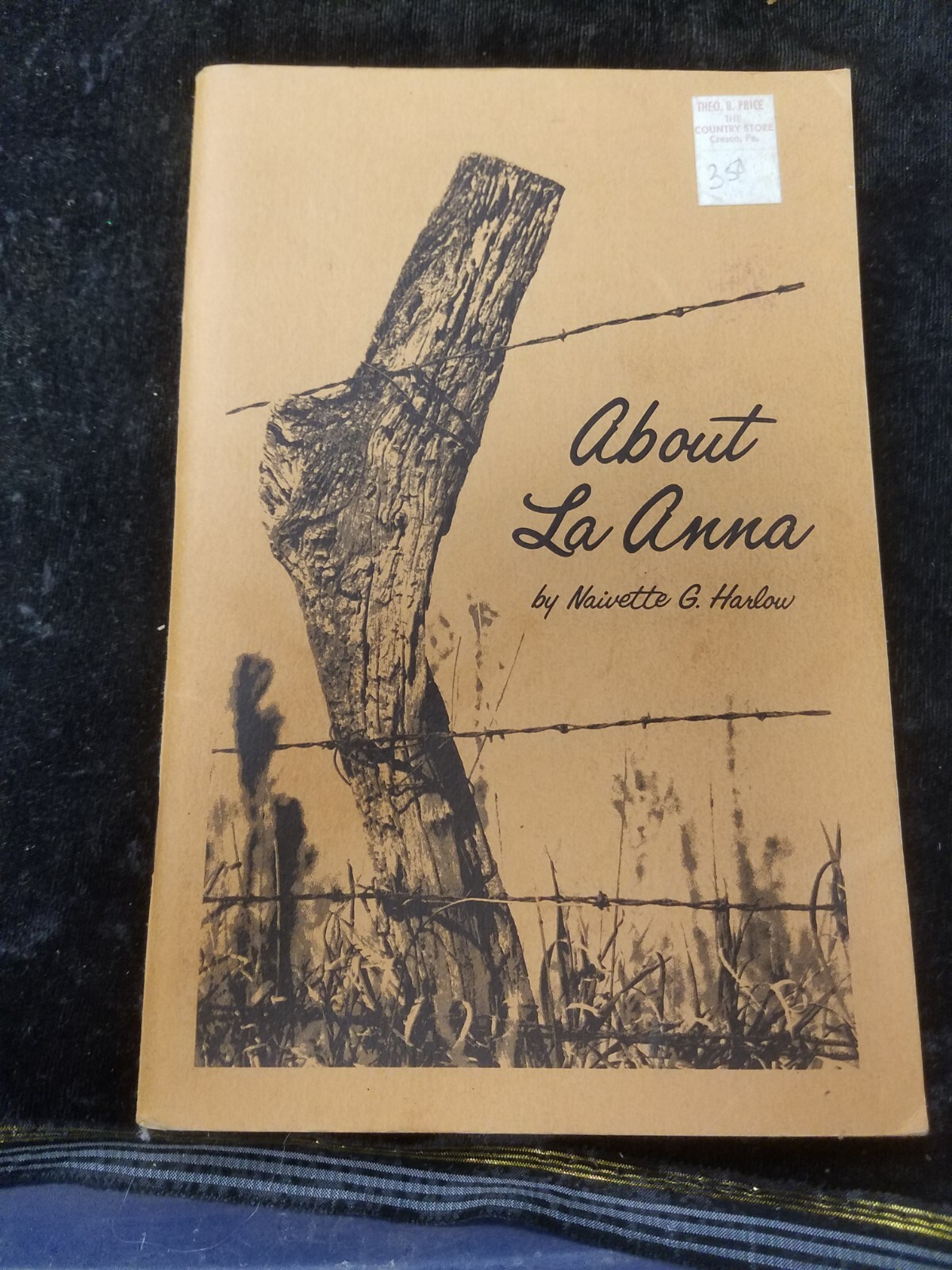 1976 ABOUT LA ANNA Naivette G Harlow Pike County PA History Book w ...