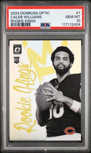 2024 PANINI DONRUSS OPTIC RC KINGS #1 CALEB WILLIAMS ROOKIE RC PSA 10 ...