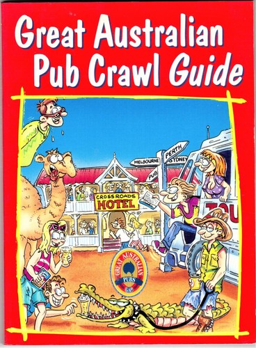 GREAT AUSTRALIAN PUB CRAWL, As New Book. FREE POSTAGE | eBay Australia