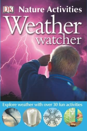 Weather Watcher (Nature Activities) by Woodward, John Paperback ...
