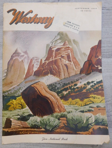 Westways Magazine Sep 1950 Vol 42 No 9 Zion National Park Vintage ...