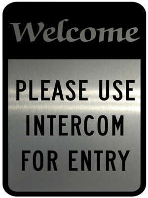188 PLEASE USE INTERCOM FOR ENTRY Metal Aluminium Plaque Sign Door ...