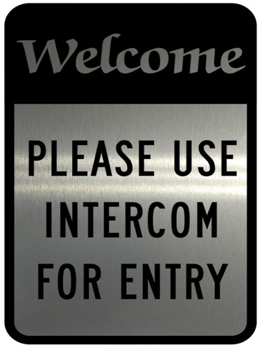 188 PLEASE USE INTERCOM FOR ENTRY Metal Aluminium Plaque Sign Door ...