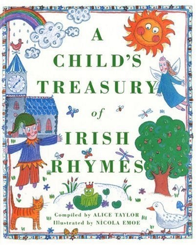 A Child's Treasury of Irish Rhymes by Alice Taylor Paperback / softback ...